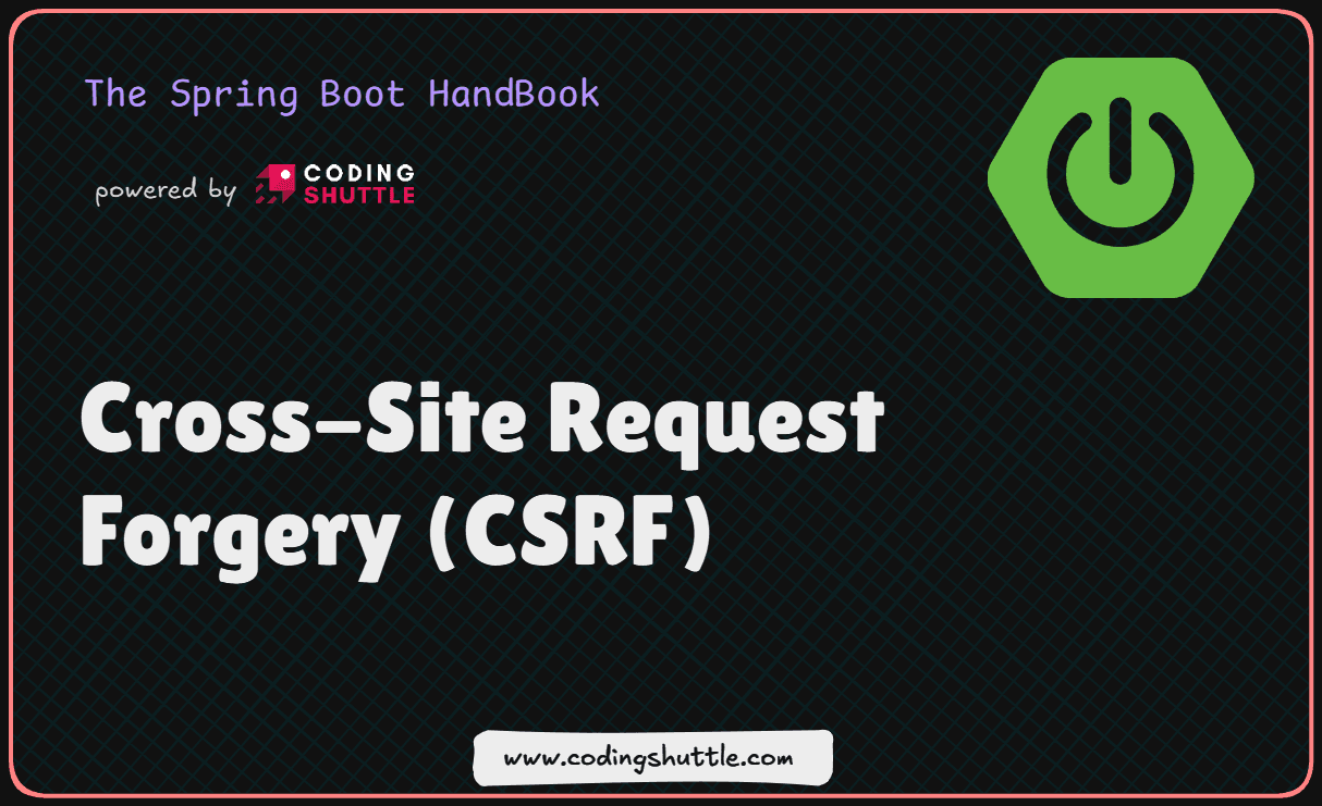 Cross-Site Request Forgery (CSRF) | Coding Shuttle