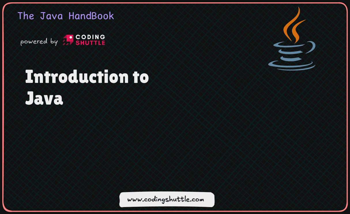 Introduction to Java | Coding Shuttle