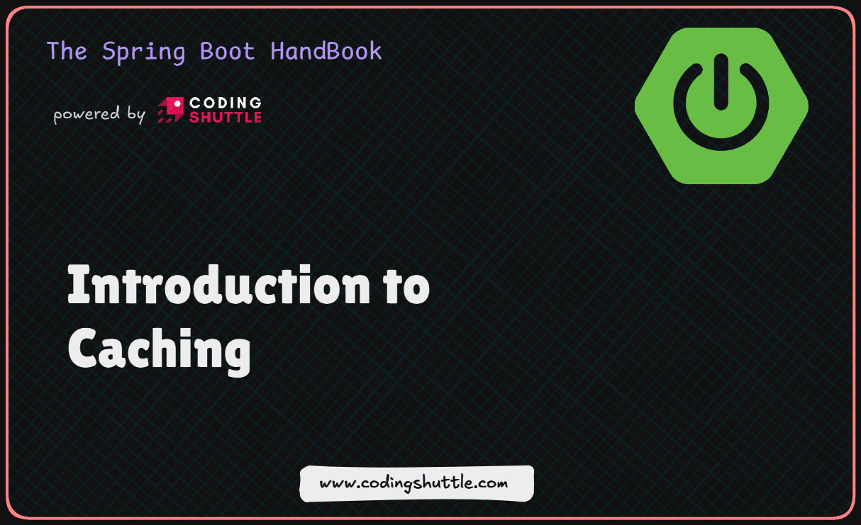 Introduction to Caching | Coding Shuttle