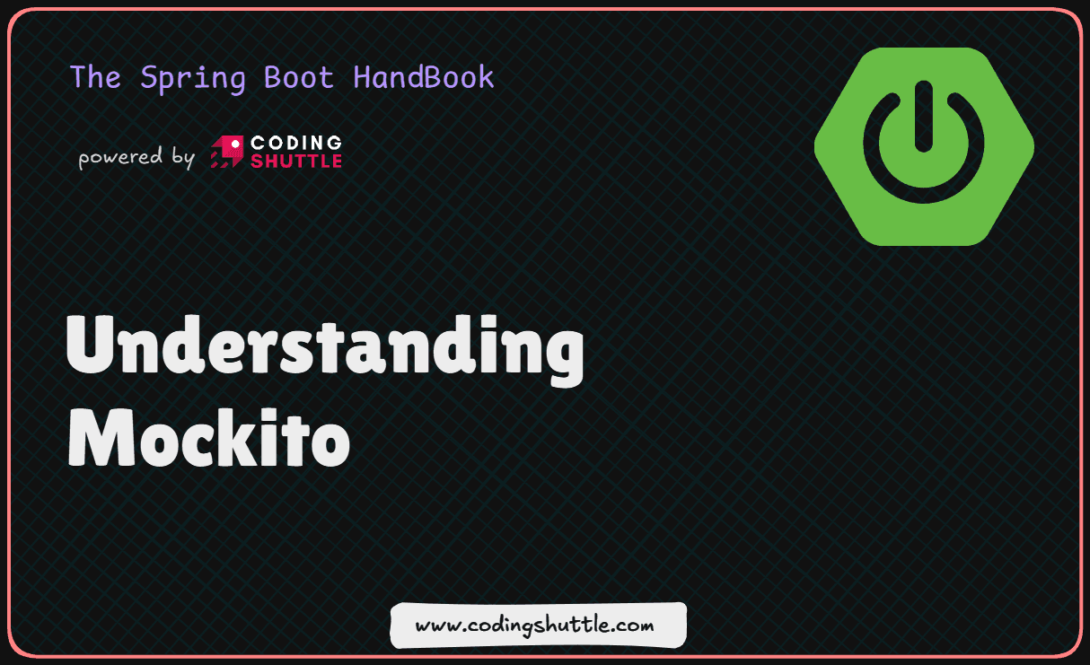 Understanding Mockito | Coding Shuttle
